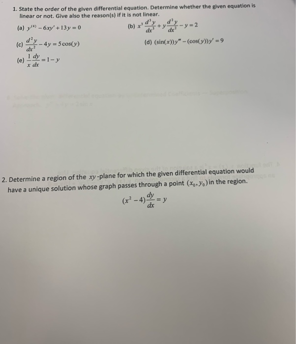 Solved 1. State the order of the given differential | Chegg.com