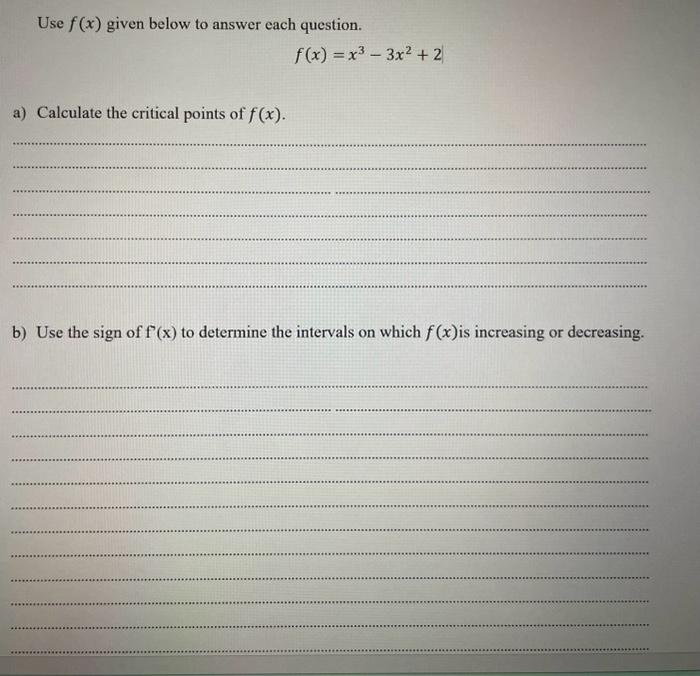 Solved Use f(x) given below to answer each question. | Chegg.com