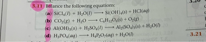 Solved 3.11 Balance the following equations: (a) SiCl4(1) + | Chegg.com