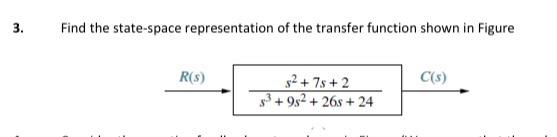 Find The State Space Representation Of The Transfer