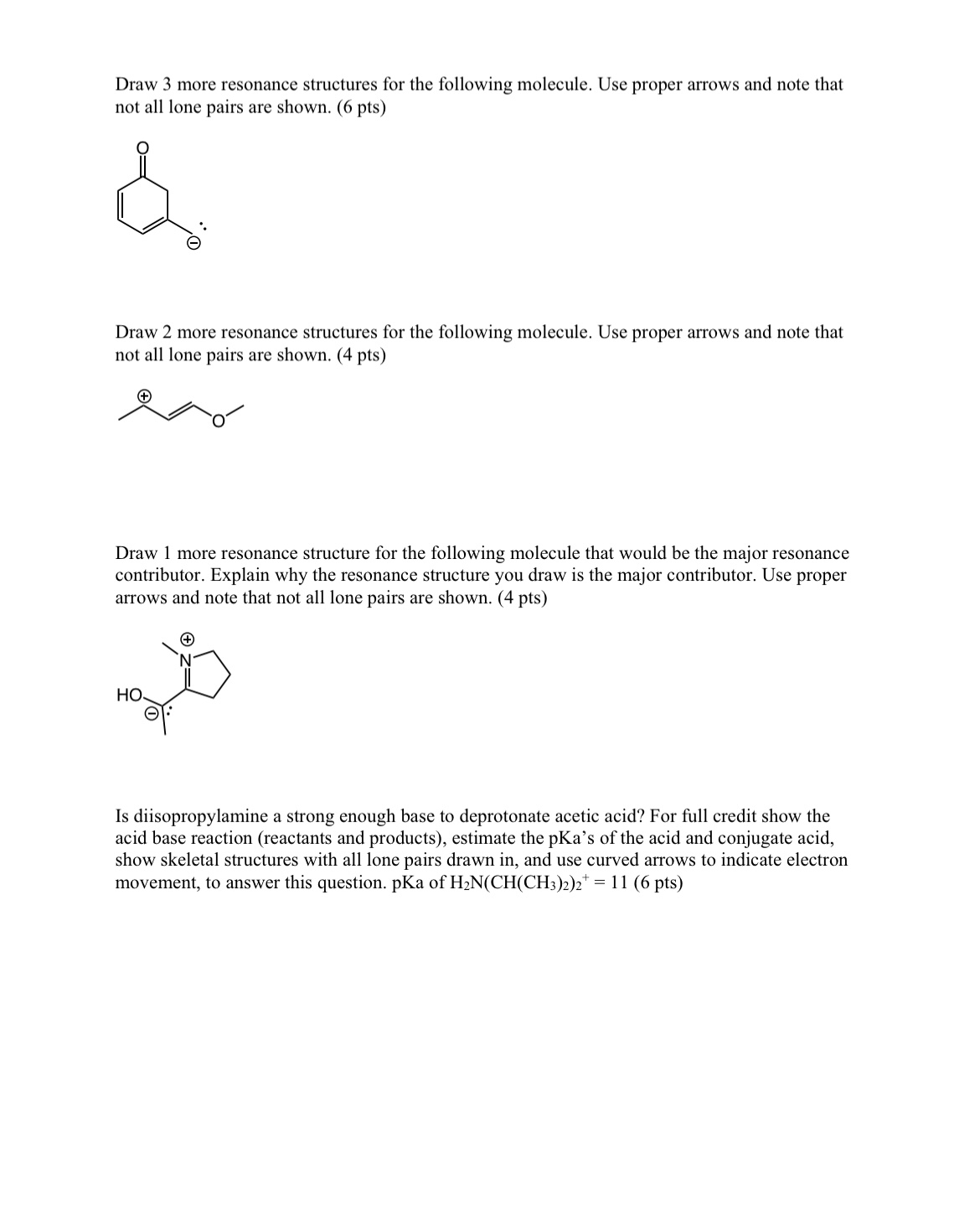 Solved Steps for Draw 3 ﻿more resonance structures for the | Chegg.com