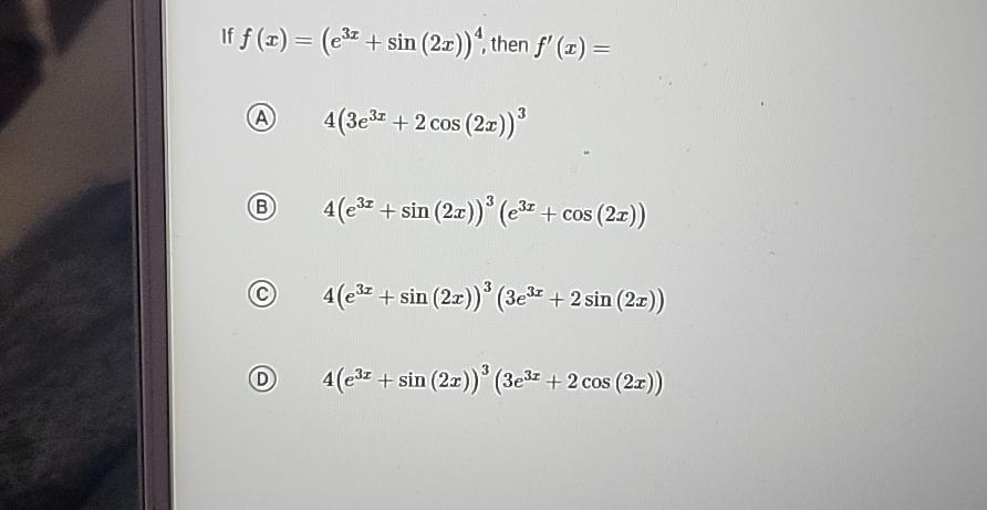 Solved If f(x)=(e3x+sin(2x))4, ﻿then | Chegg.com