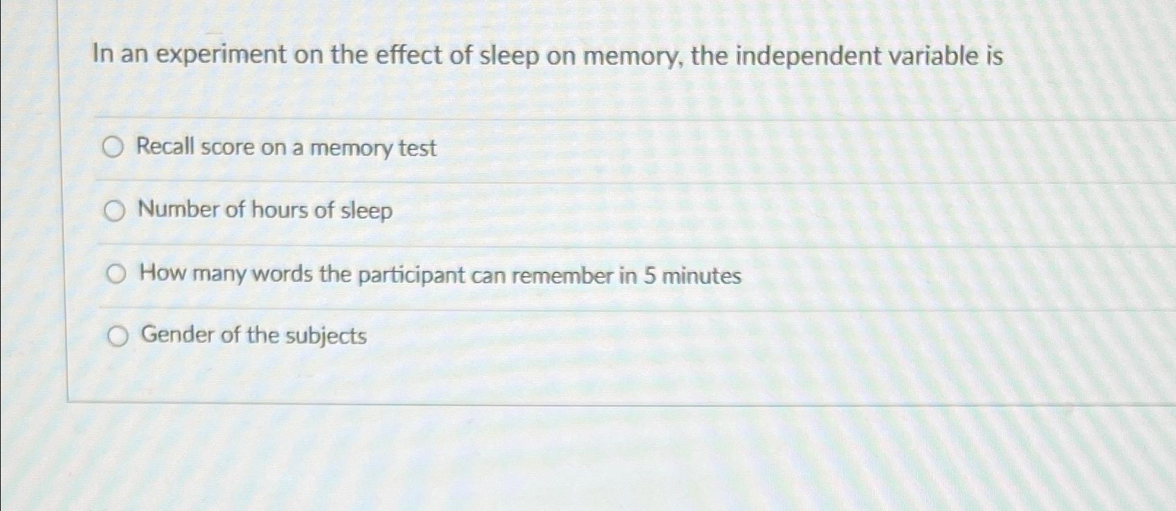 Solved In an experiment on the effect of sleep on memory, | Chegg.com