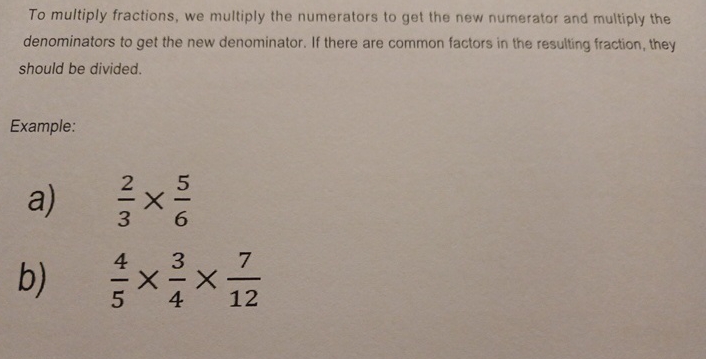 To multiply fractions, we multiply the numerators to | Chegg.com