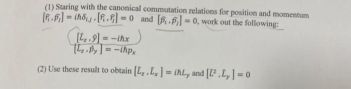 Solved 1 Staring With The Canonical Commutation Relations