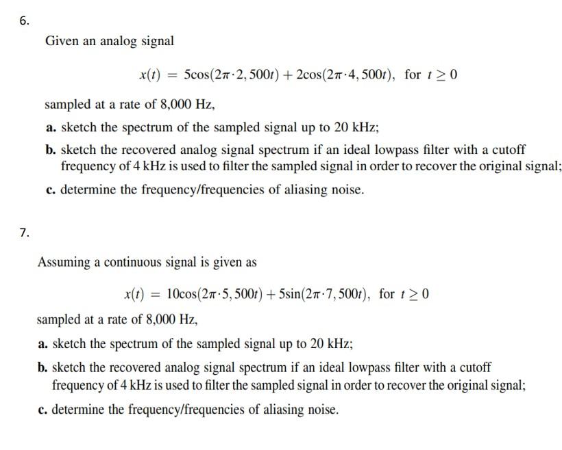 Solved 6. Given an analog signal | Chegg.com