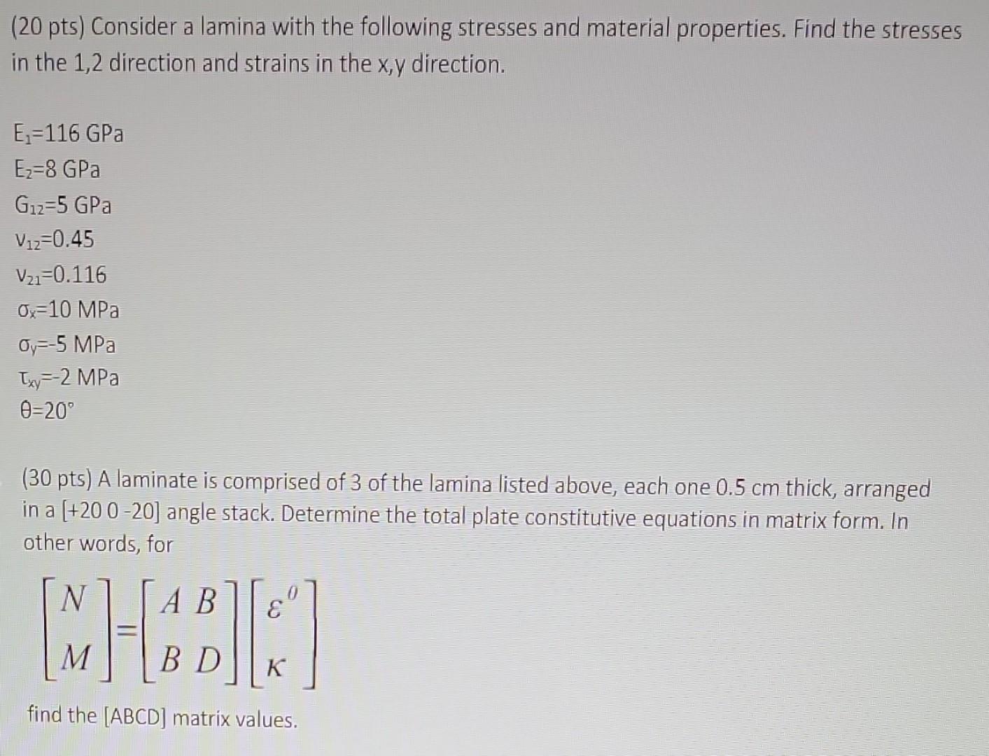 Solved (20 pts) Consider a lamina with the following | Chegg.com