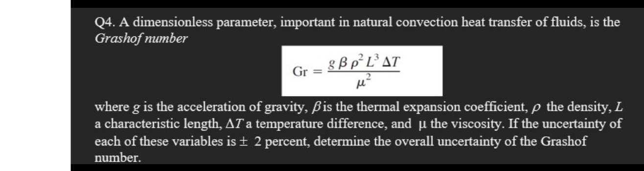 Solved Q4. ﻿A dimensionless parameter, important in natural | Chegg.com
