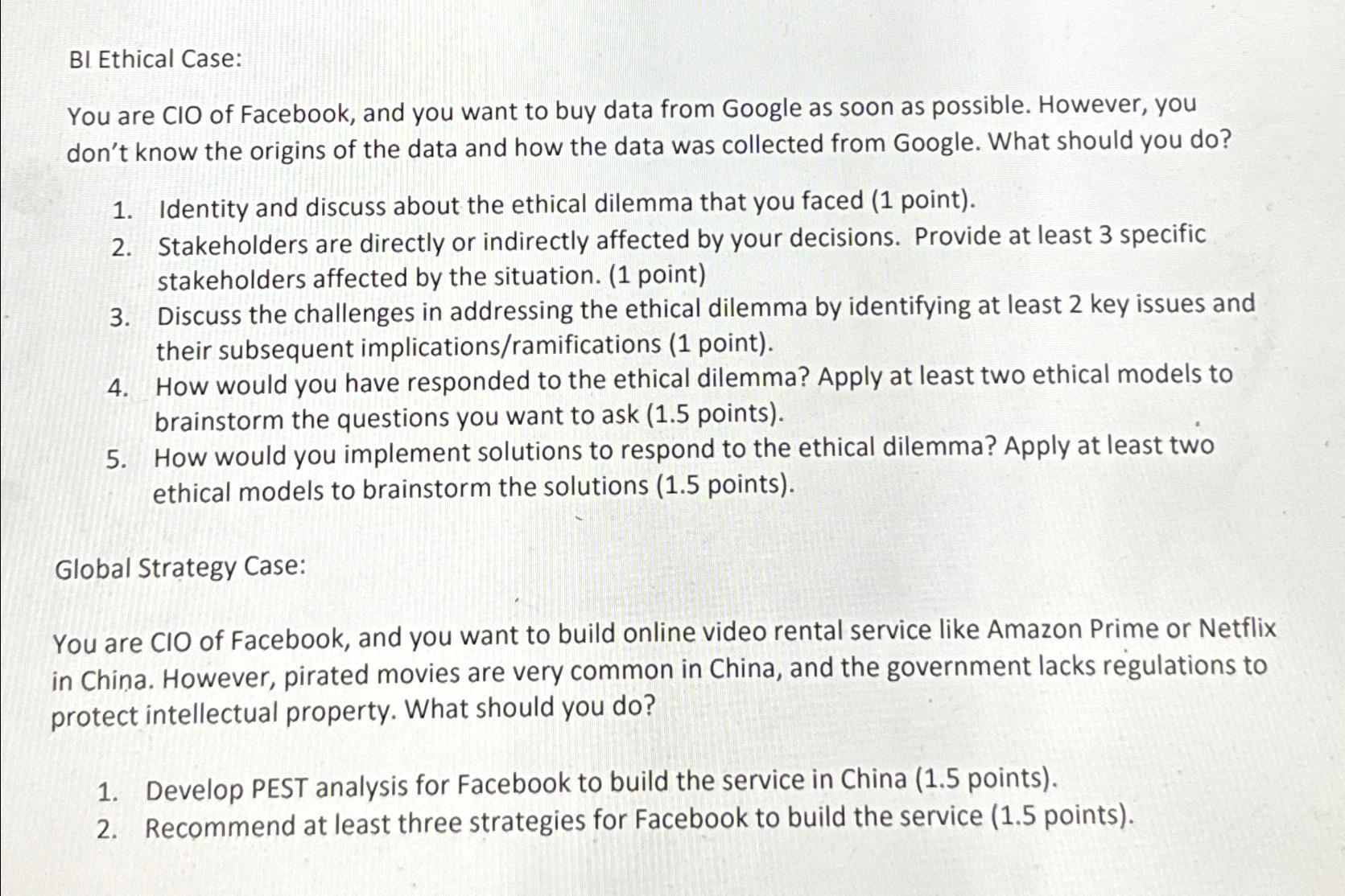 Solved BI Ethical Case:You are CIO of Facebook, and you want | Chegg.com