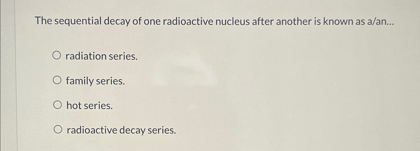 Solved The sequential decay of one radioactive nucleus after | Chegg.com
