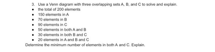 Solved 3. Use a Venn diagram with three overlapping sets A, | Chegg.com