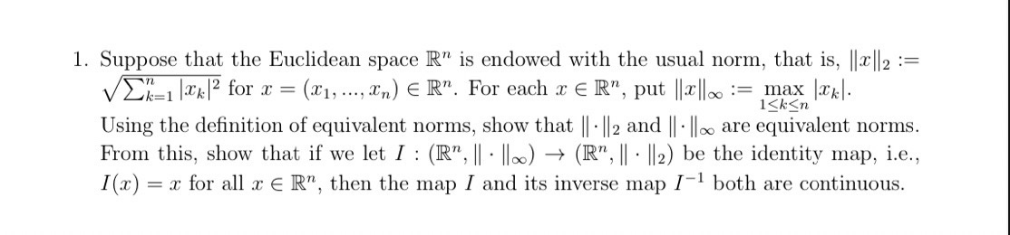 Solved Suppose that the Euclidean space Rn ﻿is endowed with | Chegg.com