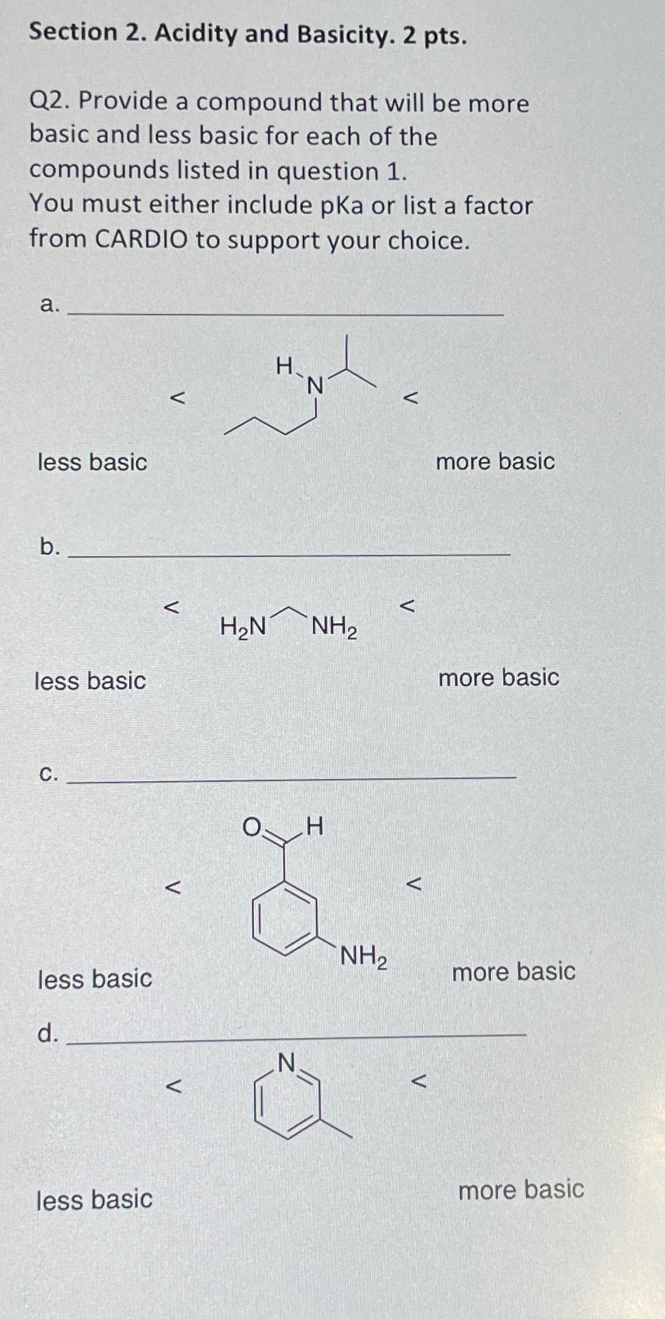 Solved Section 2. ﻿Acidity and Basicity. 2 ﻿pts.Q2. ﻿Provide | Chegg.com