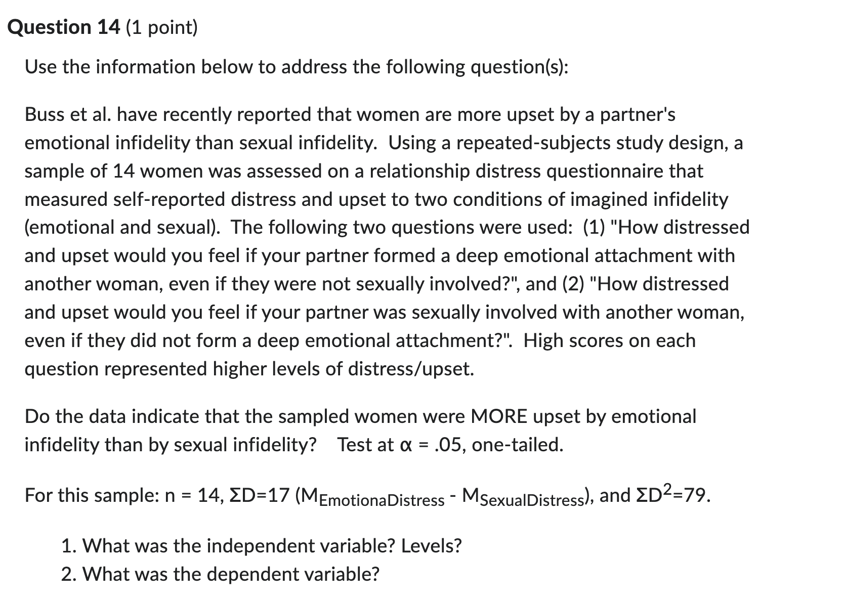 Solved Question 14 (1 ﻿point)Use the information below to | Chegg.com