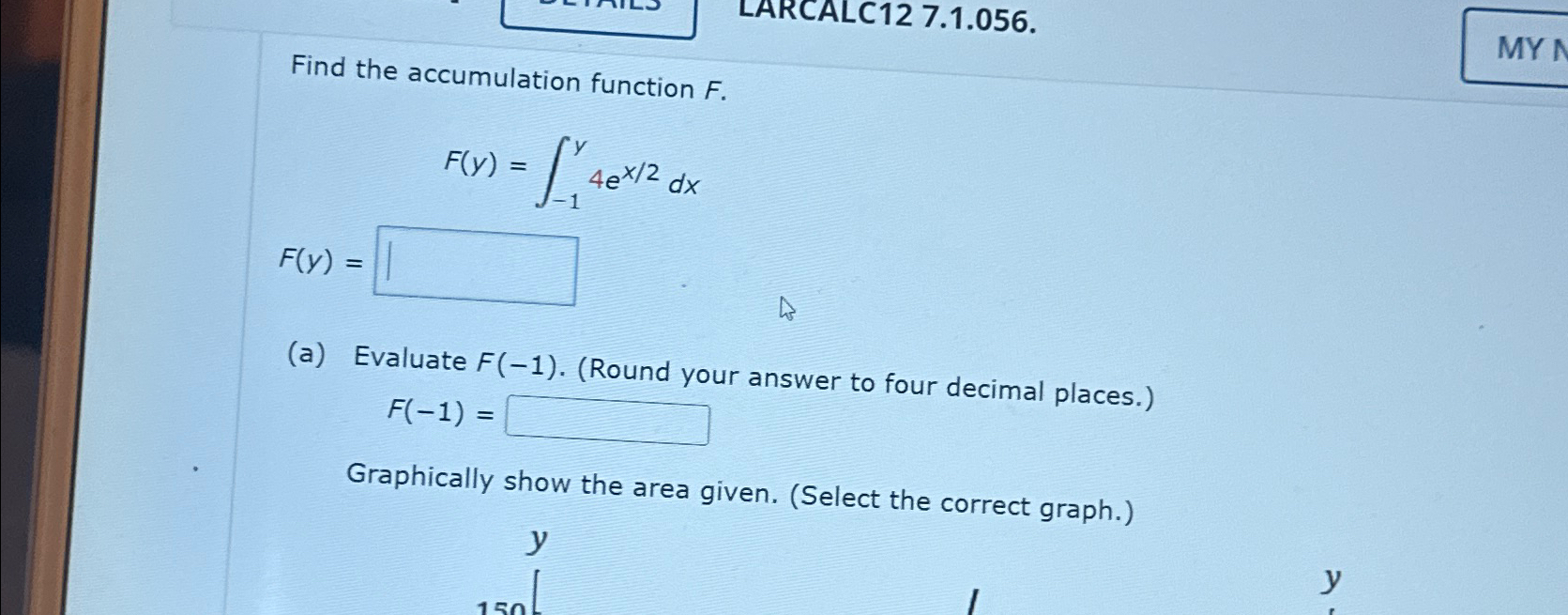 Solved Find the accumulation function | Chegg.com