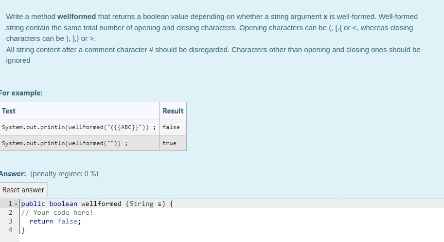 Solved Write a method wellformed that returns a boolean | Chegg.com