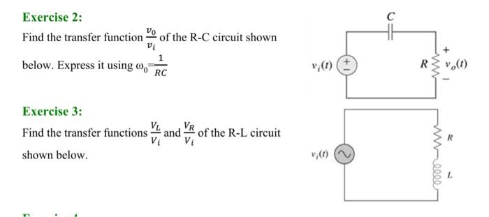 Solved с Exercise 2: Find the transfer function of the R-C | Chegg.com