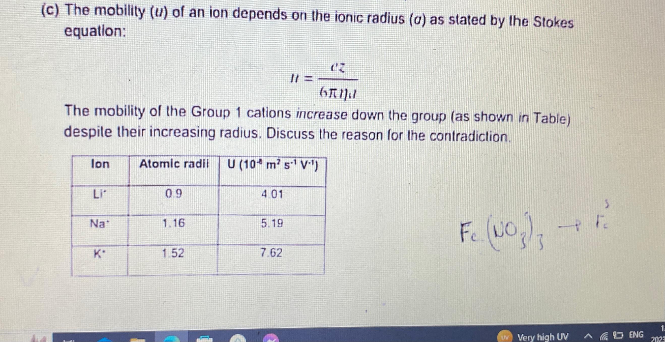 Solved (c) ﻿The mobility (u) ﻿of an ion depends on the ionic | Chegg.com