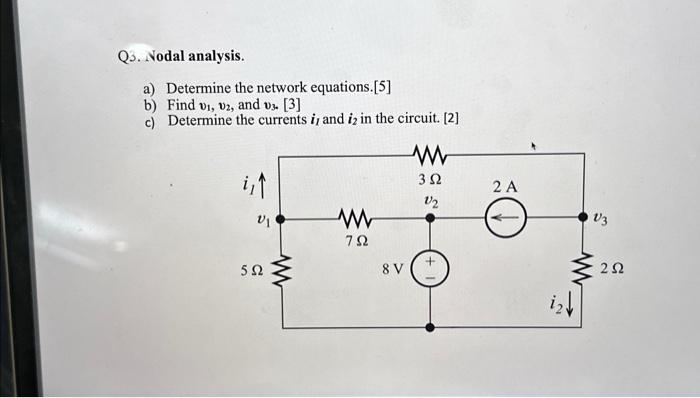 Solved Q3. Nodal analysis. a) Determine the network | Chegg.com