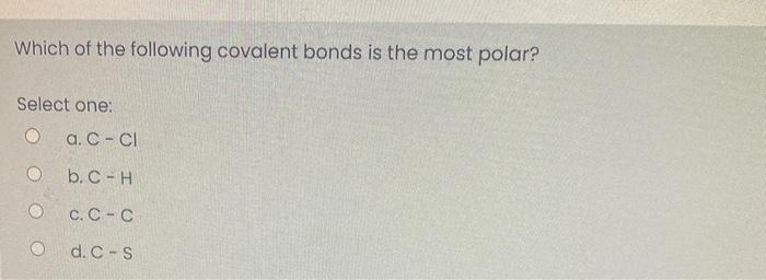 Solved Which of the following occurs in a covalent bond? | Chegg.com