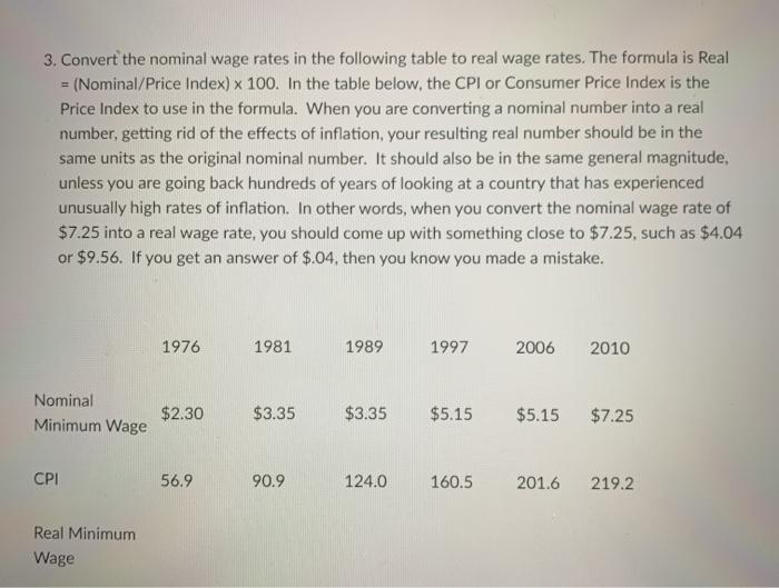 Solved 3. Convert the nominal wage rates in the following | Chegg.com