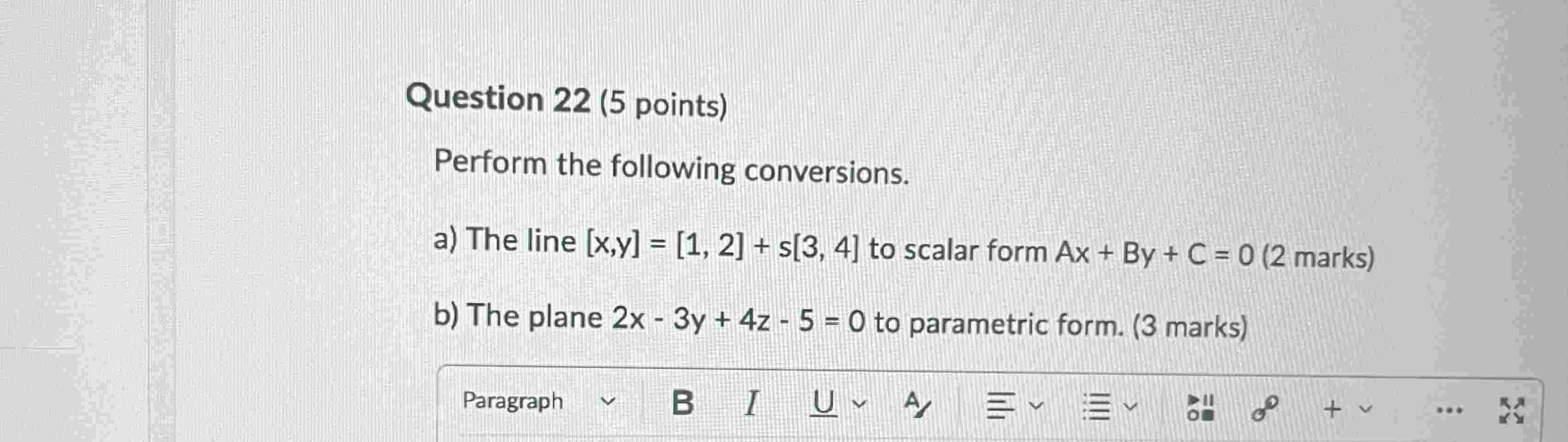 Solved Question 22 (5 ﻿points)Perform the following | Chegg.com