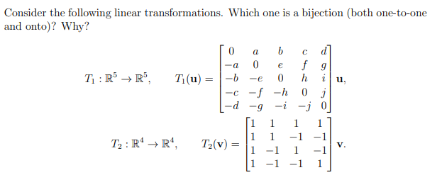 Solved Consider the following linear transformations. Which | Chegg.com