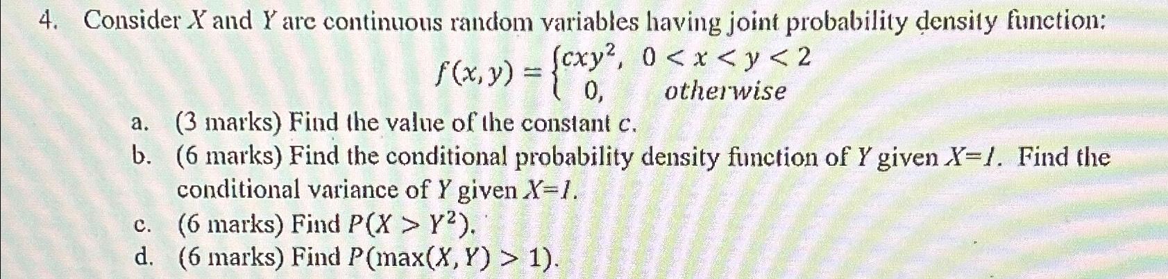 Solved Consider x ﻿and Y ﻿are continuous random variables | Chegg.com