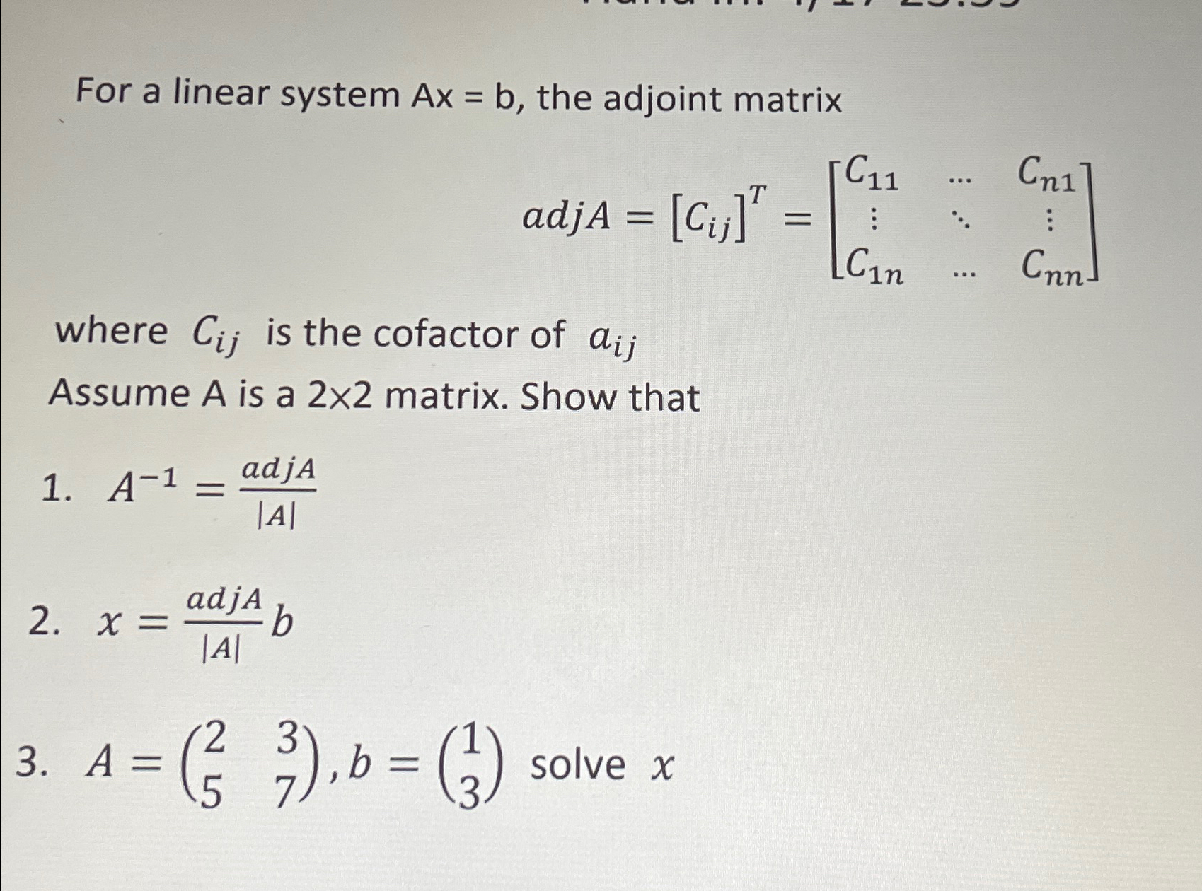 For a linear system Ax=b, ﻿the adjoint | Chegg.com