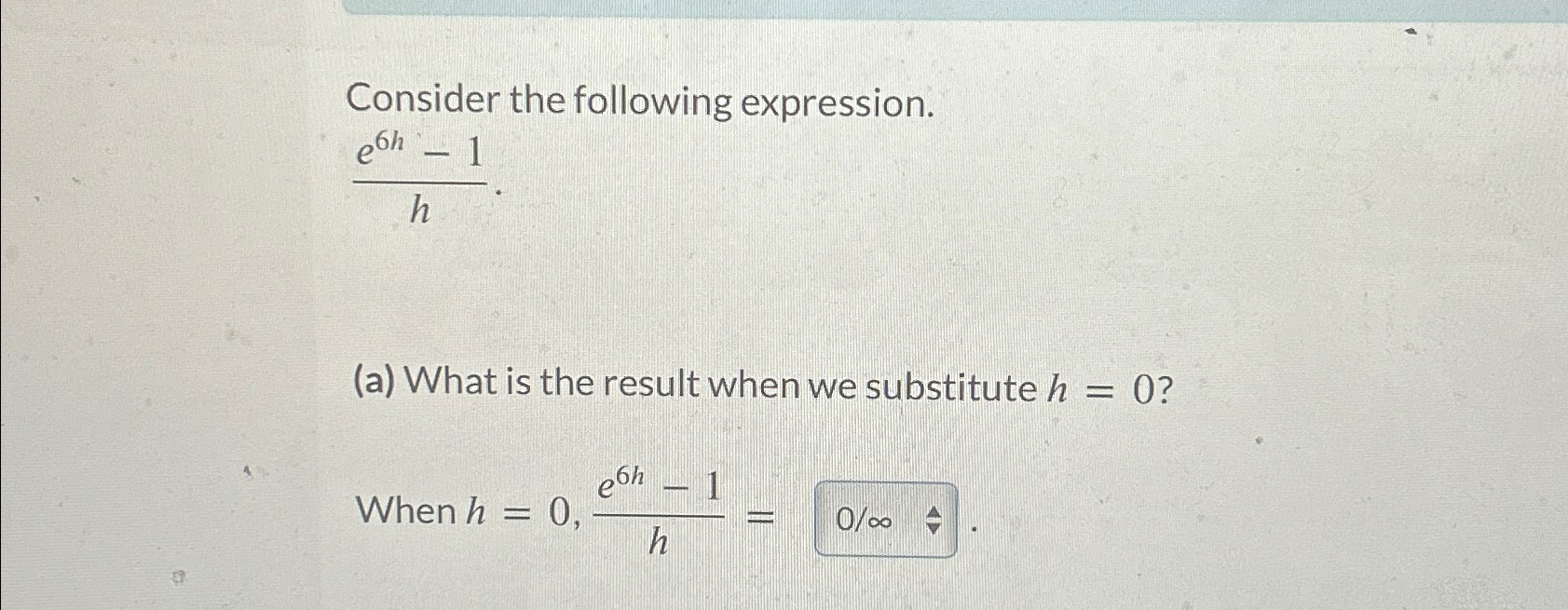 Solved Consider the following expression.e6h-1h. ﻿(a) ﻿What | Chegg.com