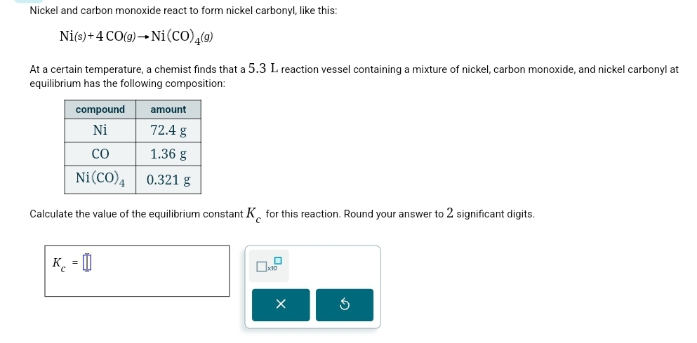 Solved Nickel and carbon monoxide react to ﻿form nickel | Chegg.com