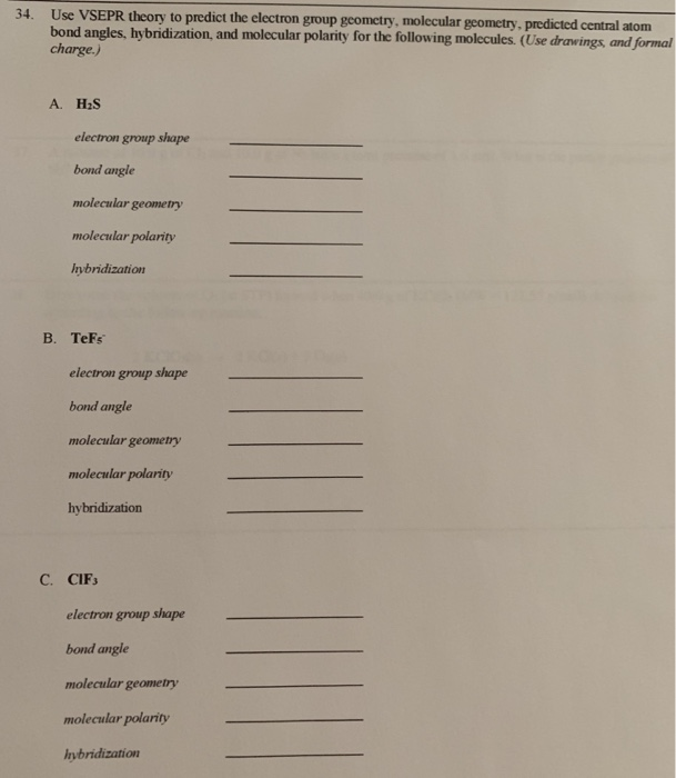 Solved 34. Use VSEPR theory to predict the electron group | Chegg.com