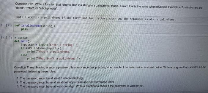 Solved In Python 1 Write A Function That Returns True If A 7702