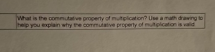 Solved What is the commutative property of multiplication? | Chegg.com
