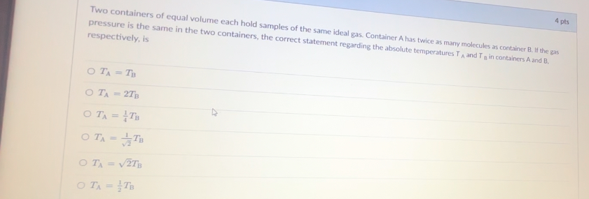 Solved Two containers of equal volume each hold samples of | Chegg.com