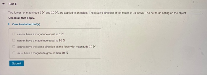 Solved Part A An object at rest cannot remain at rest unless | Chegg.com