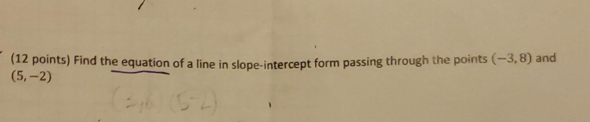 Solved (12 points) Find the equation of a line in | Chegg.com