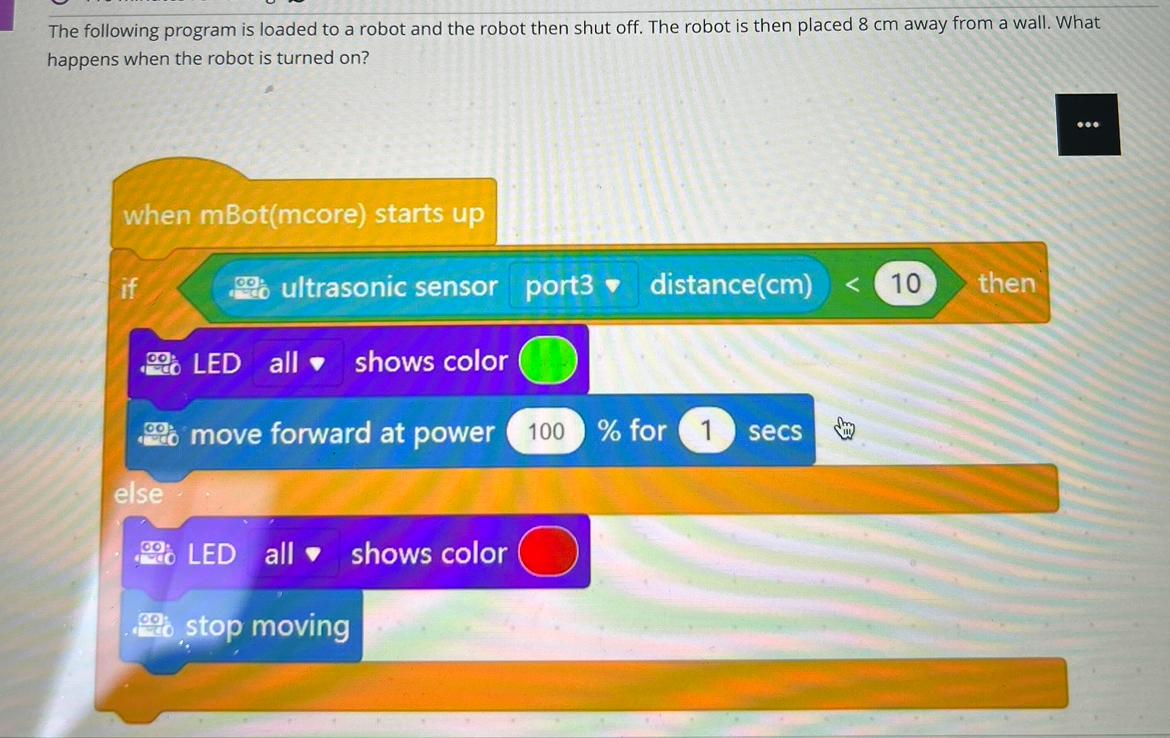 Solved The following program is loaded to a robot and the | Chegg.com