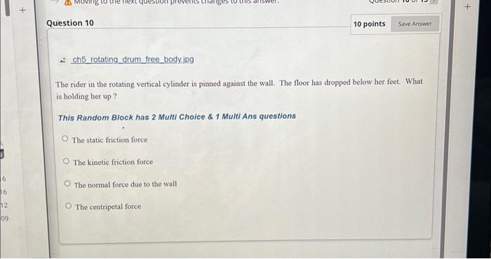 Solved ¿ ch5 rotating_drum free body.jpg The rider in the | Chegg.com