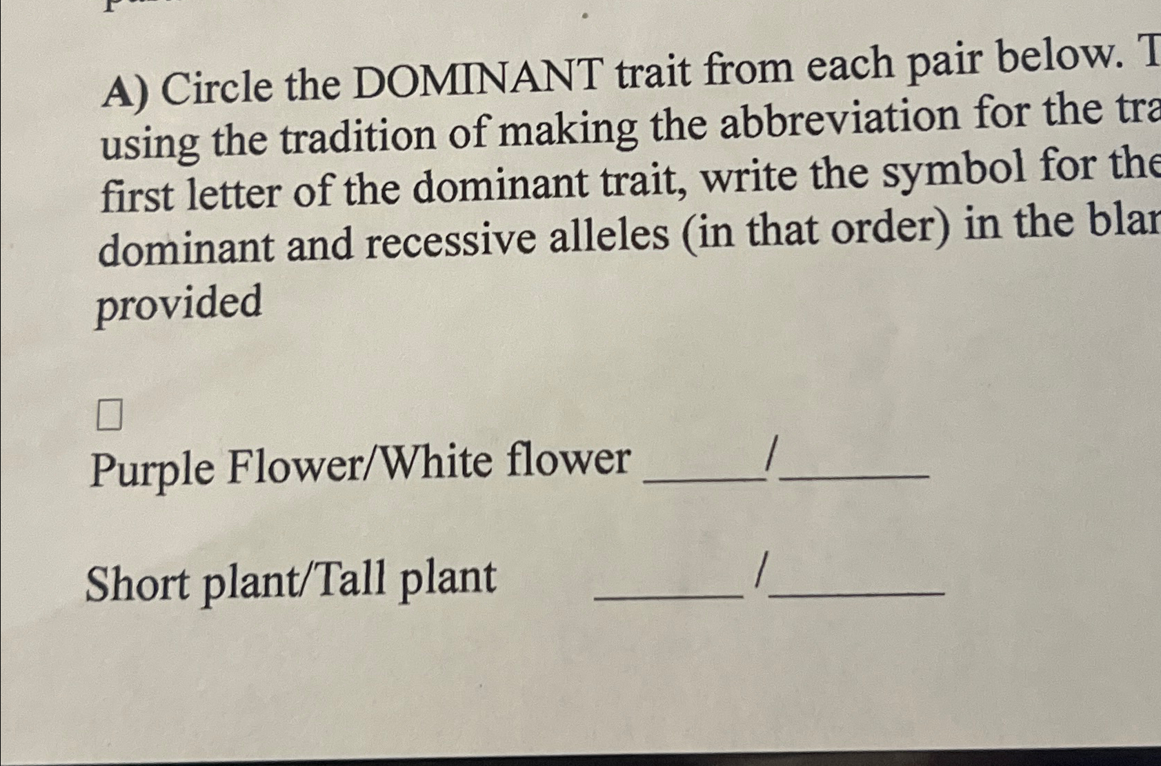 Solved A) ﻿Circle the DOMINANT trait from each pair below. | Chegg.com