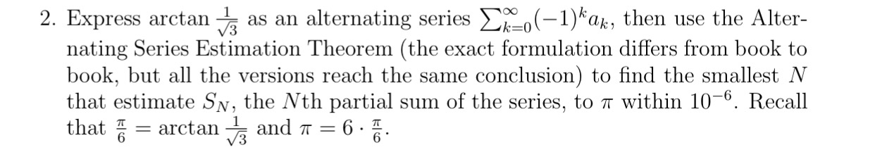 Solved Express arctan(132) ﻿as an alternating series | Chegg.com