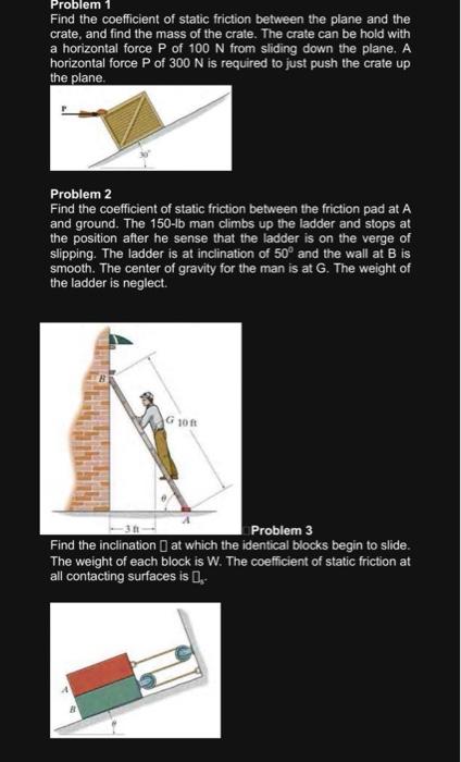 Solved Problem 1 Find the coefficient of static friction | Chegg.com