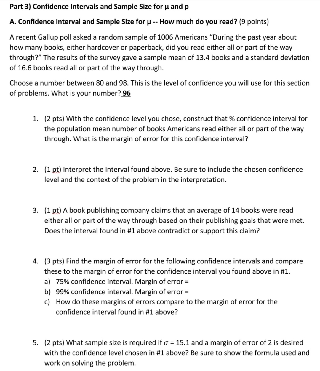 Solved Answe all parts- ﻿Part 3) ﻿Confidence Intervals and | Chegg.com