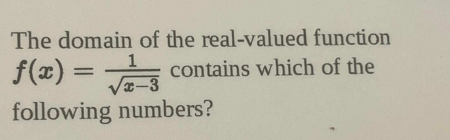 Solved The domain of the real-valued function f(x)=1x-32 | Chegg.com