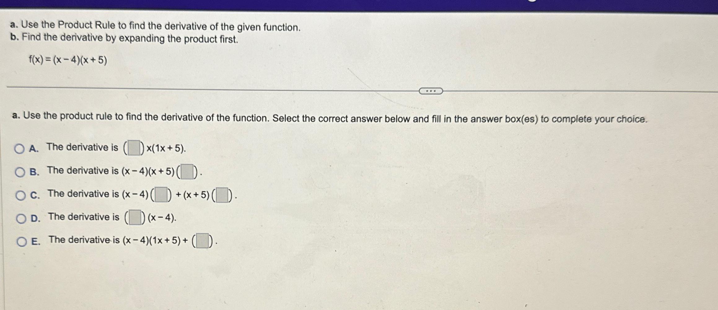 Solved a. ﻿Use the Product Rule to find the derivative of | Chegg.com