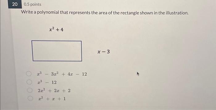 Solved Write a polynomial that represents the area of the | Chegg.com