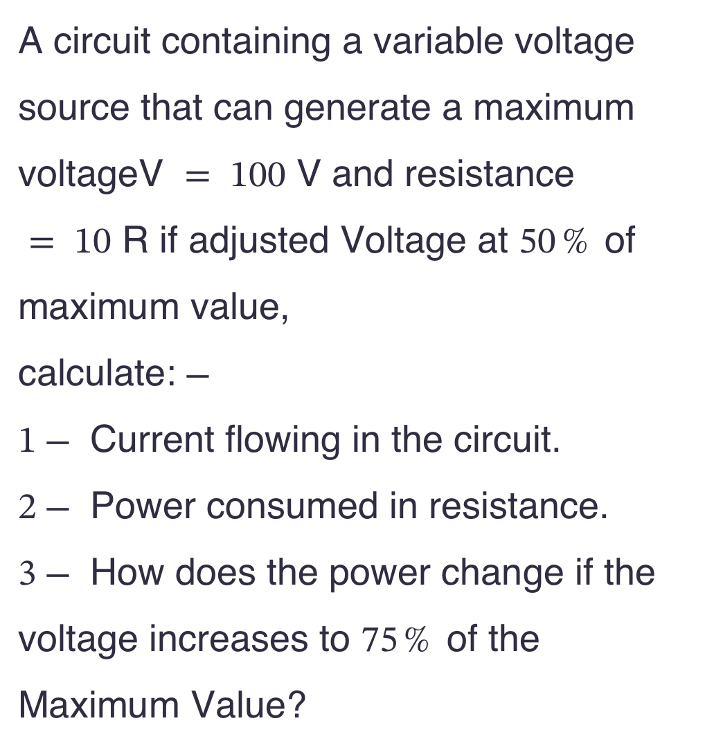 Solved A circuit containing a variable voltagesource that | Chegg.com