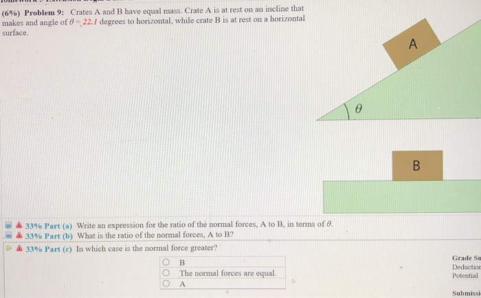 Solved: (6%) Problem 9: Crates A And B Have Equal Mass. Cr... | Chegg.com