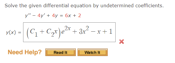 Solved Solve the given differential equation by undetermined | Chegg.com