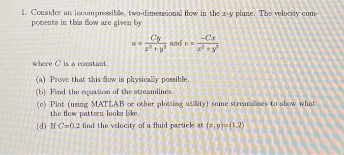 Solved Consider an incompressible, two-dimensional flow in | Chegg.com